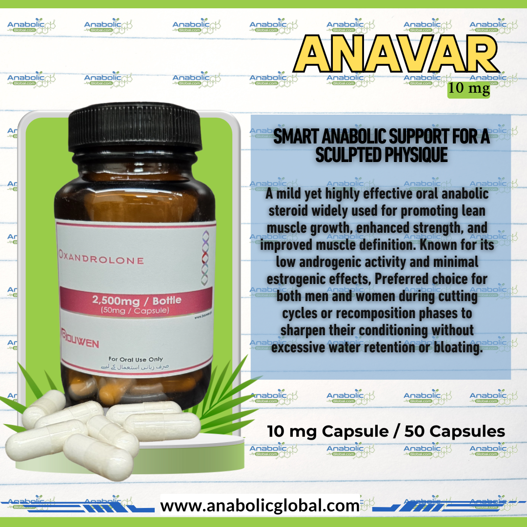 Anavar 10mg (50 Capsules/Bottle) - Anabolic Global